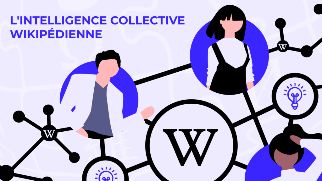 L'intelligence collective wikipédienne – Wikimédia France