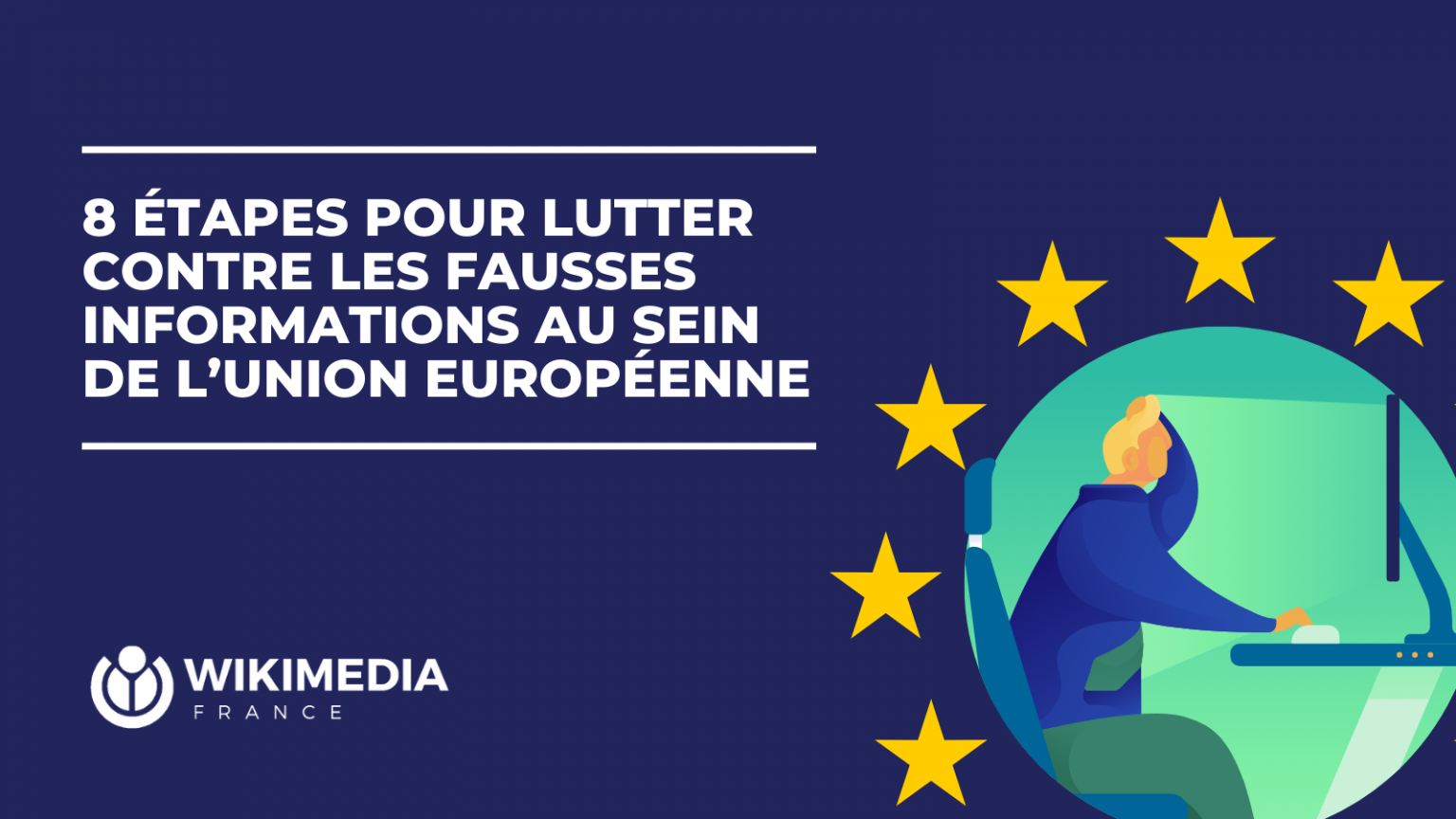 8 étapes pour lutter contre les fausses informations au sein de l’Union ...